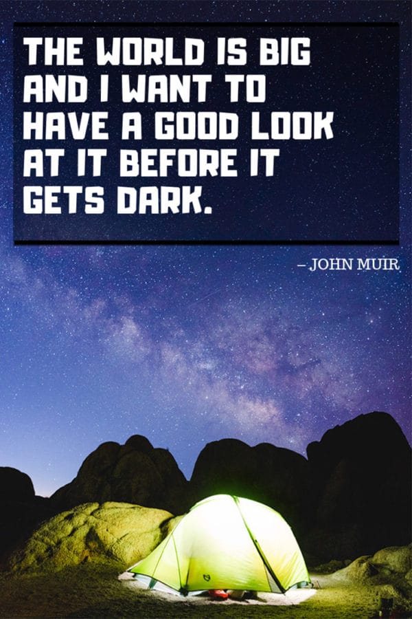 50 Epic Adventure Quotes (To Kick You Off Your Couch)