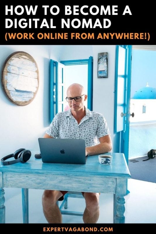 How To Become A Digital Nomad (And Work From Anywhere!)