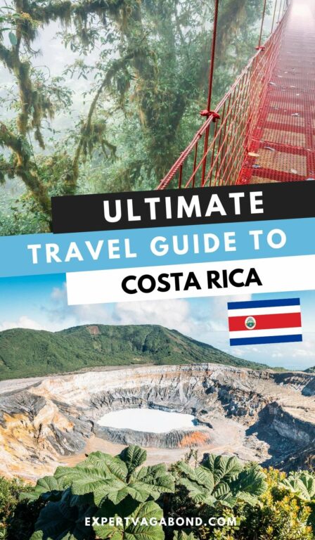 Ultimate Costa Rica Travel Guide For 2021 (Budget Tips & Highlights)