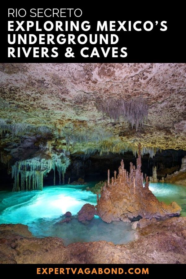 Rio Secreto: Exploring Mexico's Underground Rivers & Caves • Expert ...