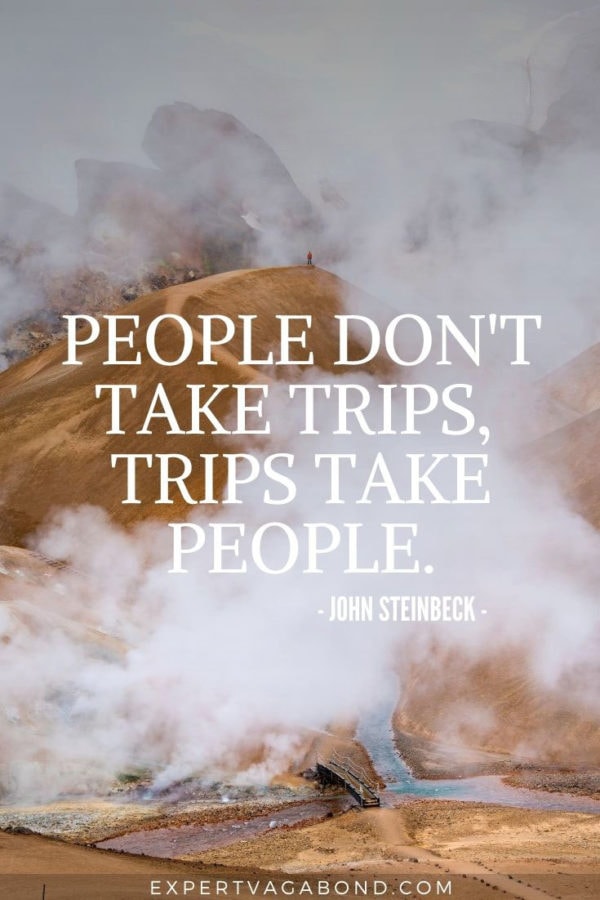 50+ Best Travel Quotes (With Images!) To Inspire Wanderlust